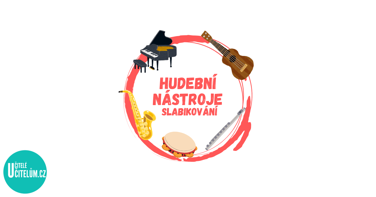 Hudební nástroje - slabikování - Hudební výchova | UčiteléUčitelům.cz