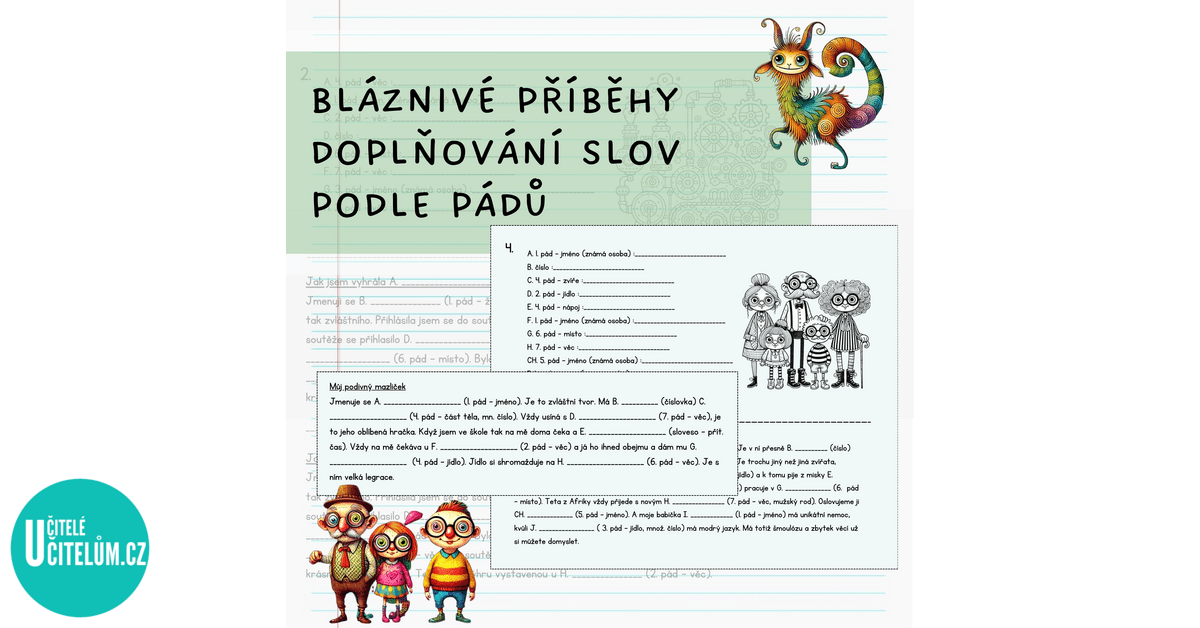 Bláznivé příběhy - doplňování slov podle pádů - Český jazyk ...