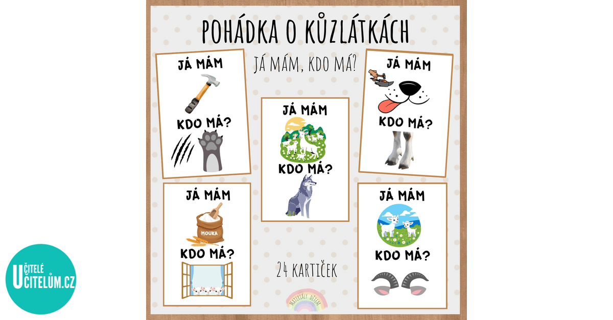 Já mám, kdo má? Pohádka o kůzlátkách - Nezařazené k předmětu | UčiteléUčitelům.cz