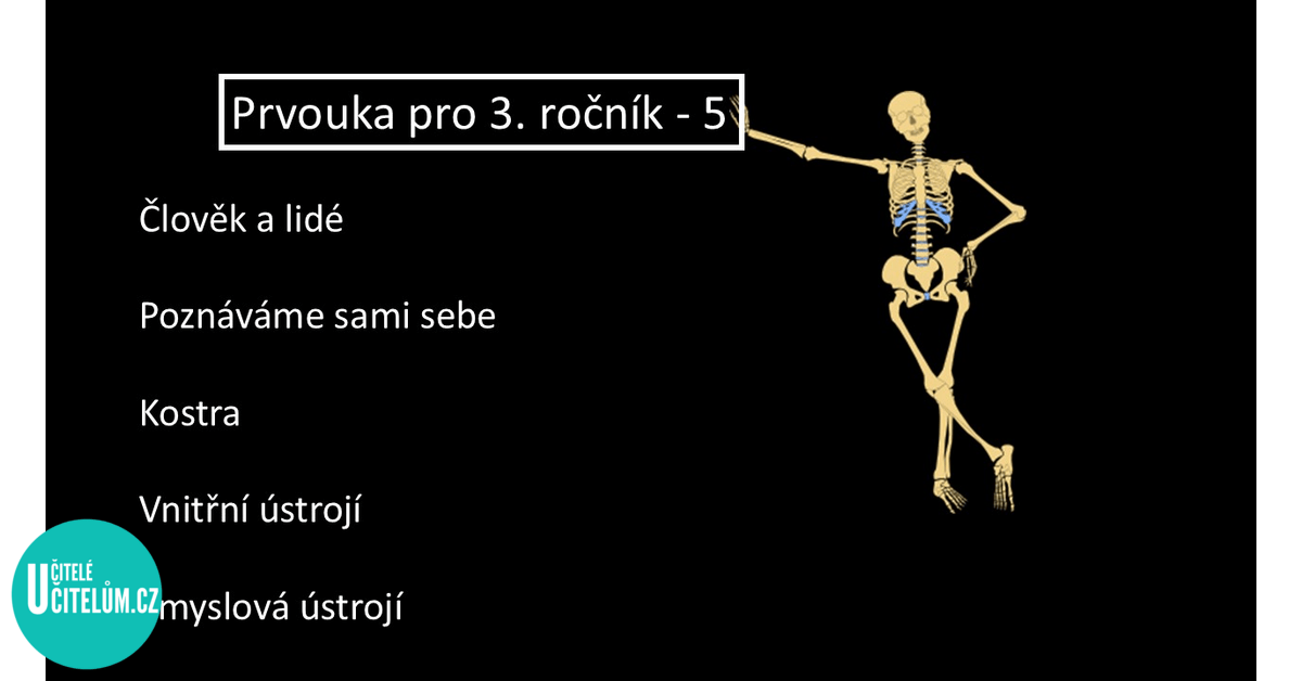 Prvouka pro 3. ročník - 5 - Prvouka | UčiteléUčitelům.cz