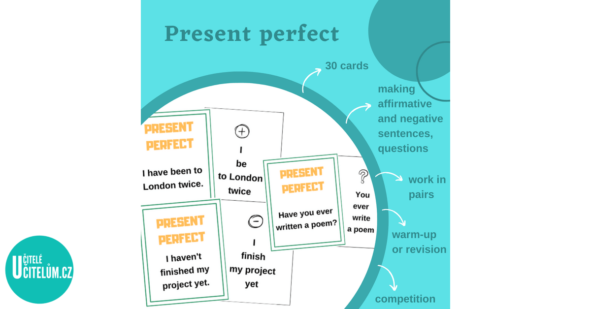 Present perfect - cards (making sentences) - Anglický jazyk ...