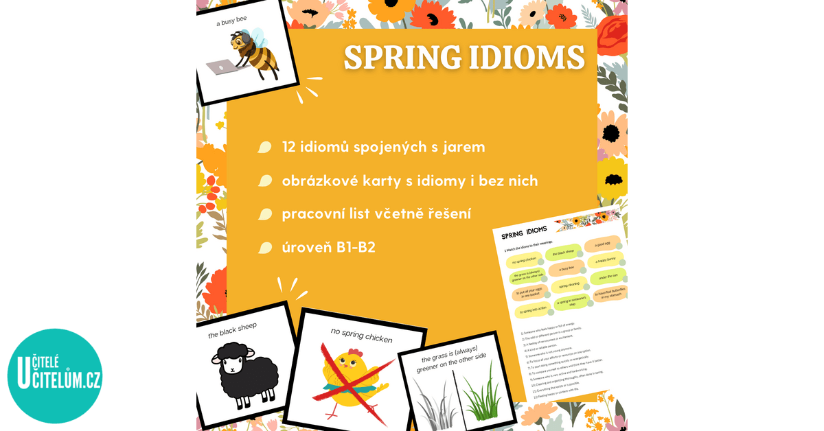 Spring idioms / Idiomy s jarní tematikou - Anglický jazyk ...