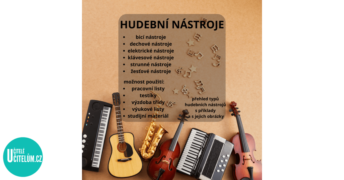HUDEBNÍ NÁSTROJE + pracovní listy - Hudební výchova | UčiteléUčitelům.cz