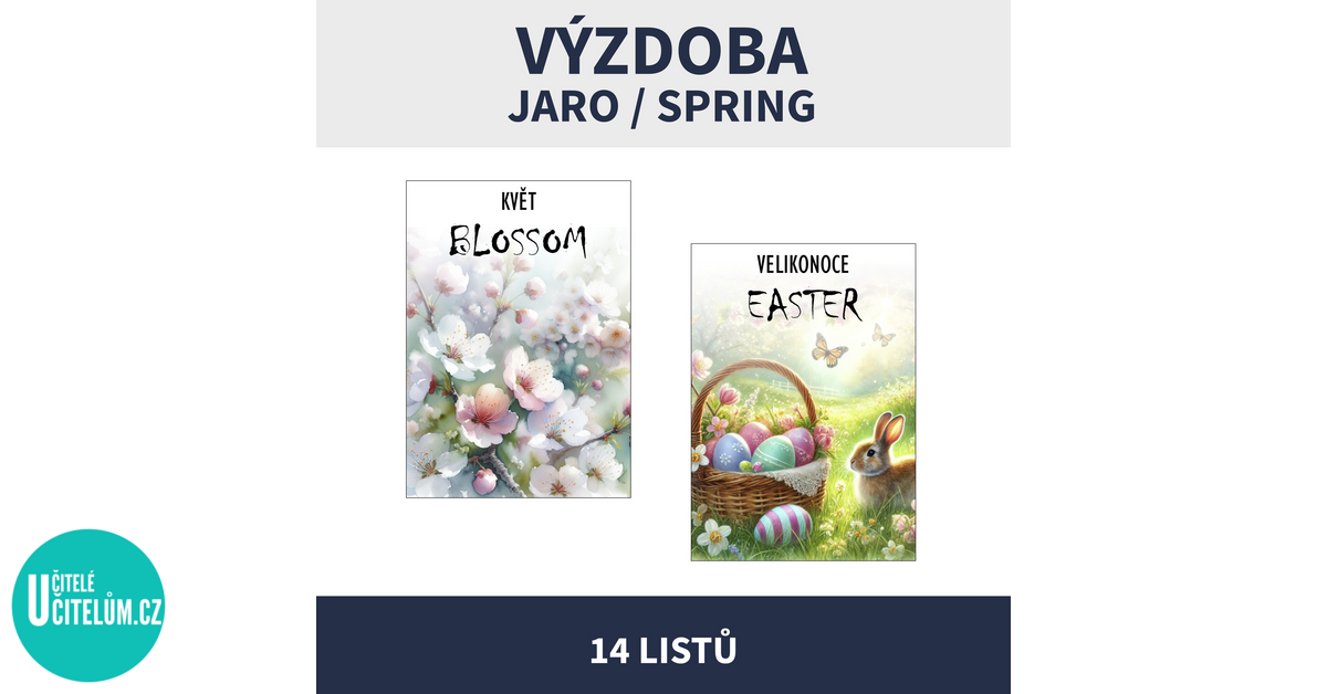 VÝZDOBA TŘÍDY - JARO, SPRING - Nezařazené k předmětu | UčiteléUčitelům.cz