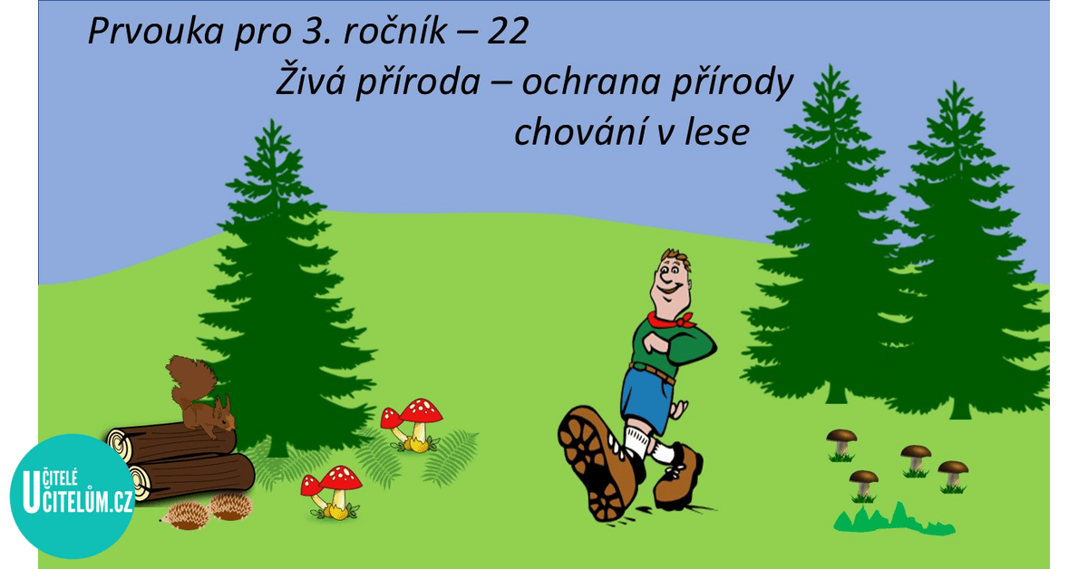 Prvouka pro 3. ročník - 23 - Prvouka | UčiteléUčitelům.cz