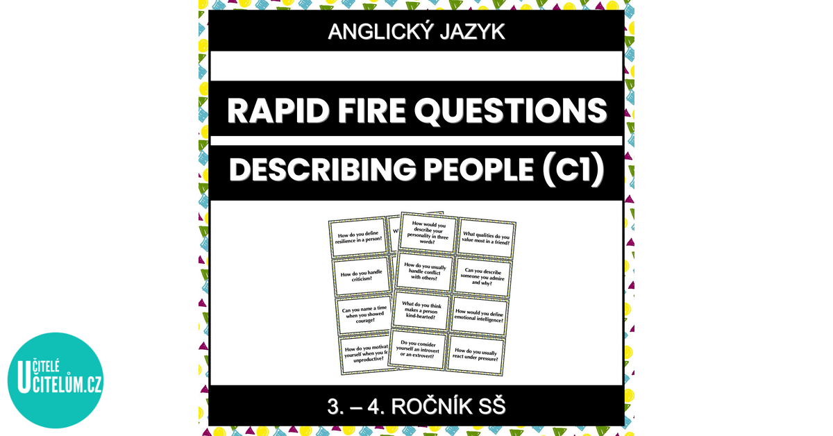 Rapid Fire Questions - Describing People (C1) - Anglický jazyk ...