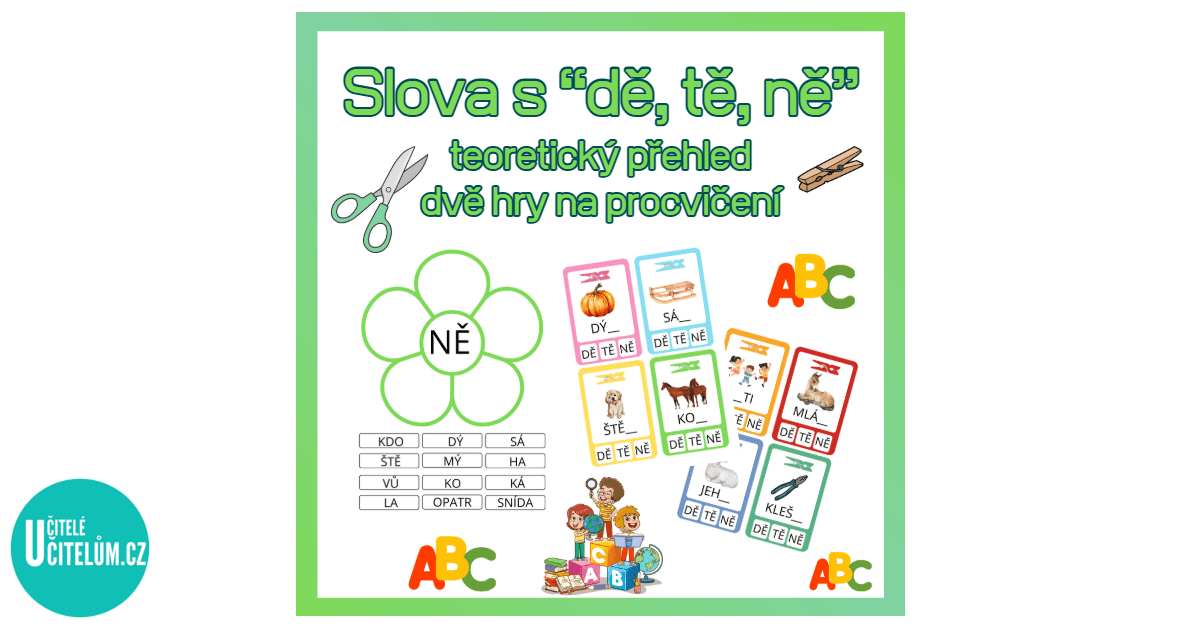 Slova s dě, tě, ně - Český jazyk - čtení | UčiteléUčitelům.cz