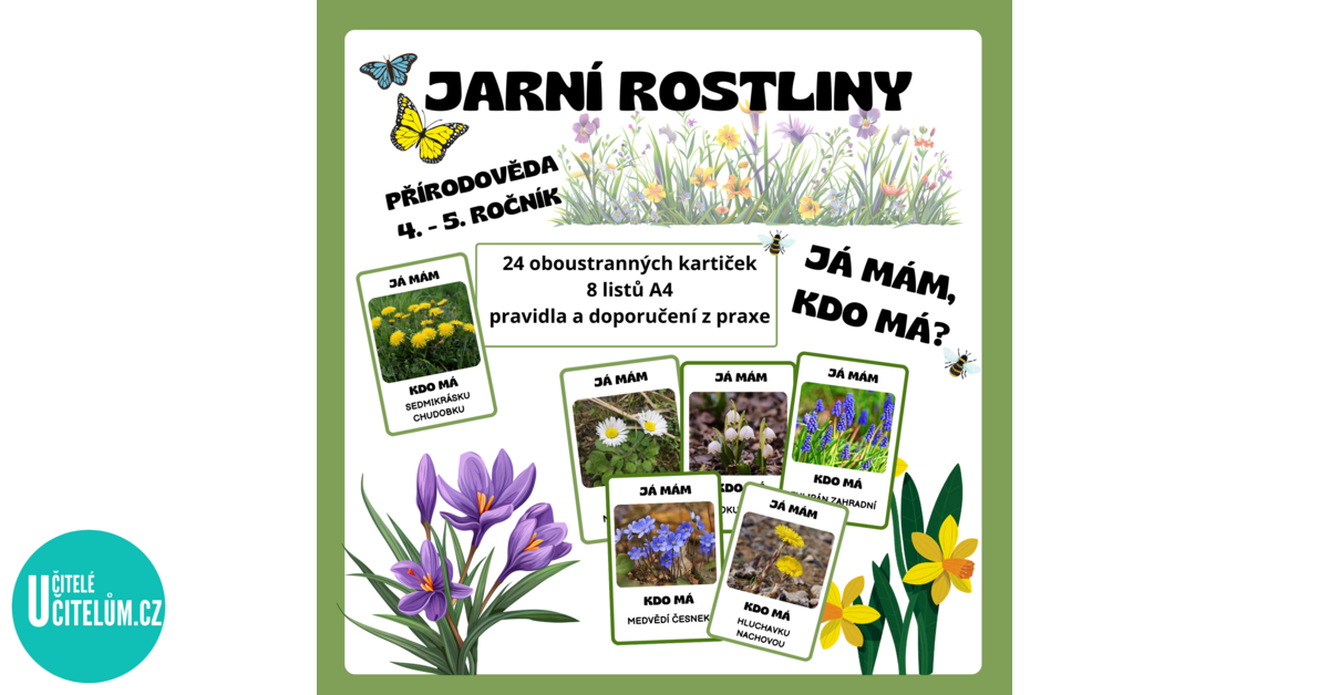 Já mám, kdo má - Jarní rostliny - Přírodověda | UčiteléUčitelům.cz
