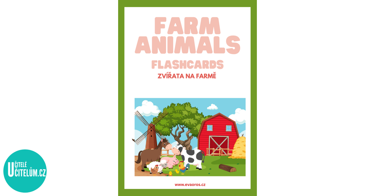 Farm Animals Flashcards - Anglický jazyk | UčiteléUčitelům.cz