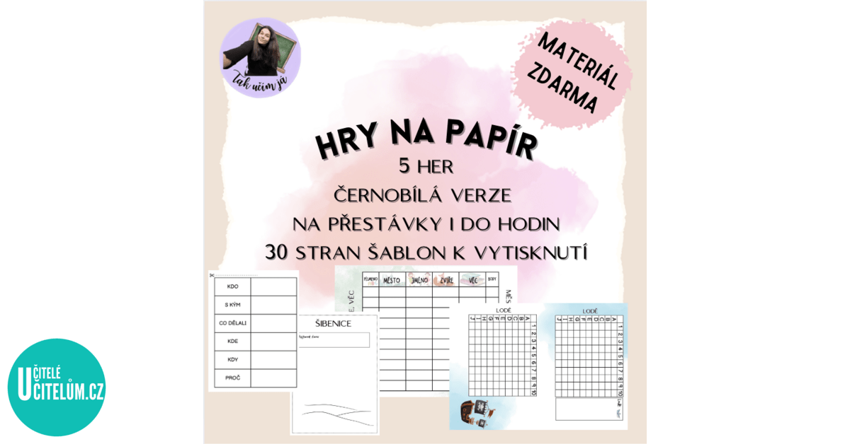 Hry na papír - Nezařazené k předmětu | UčiteléUčitelům.cz