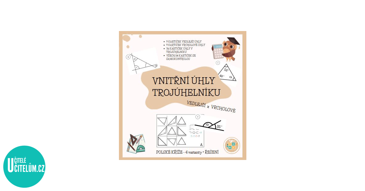ÚHLY V TROJÚHELNÍKU - Matematika | UčiteléUčitelům.cz