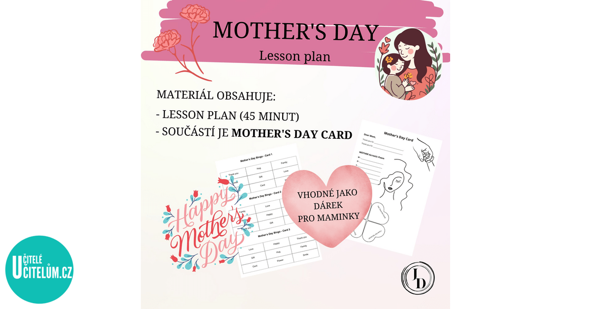 Mother's Day - Lesson plan - Anglický jazyk | UčiteléUčitelům.cz
