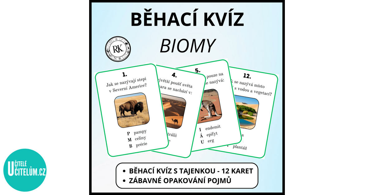 Biomy - Běhací kvíz - Vlastivěda | UčiteléUčitelům.cz