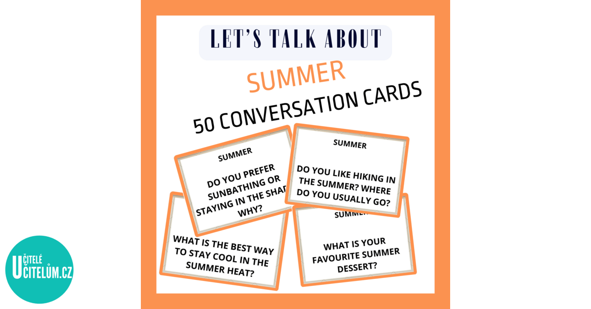 SUMMER - CONVERSATION CARDS - Anglický jazyk | UčiteléUčitelům.cz