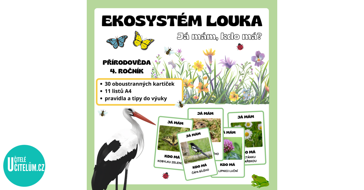 Já mám, kdo má - Ekosystém louka - Přírodověda | UčiteléUčitelům.cz