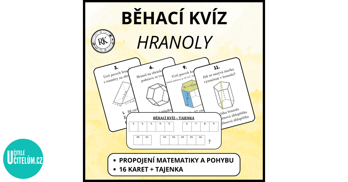 Hranoly - Běhací kvíz - Matematika | UčiteléUčitelům.cz