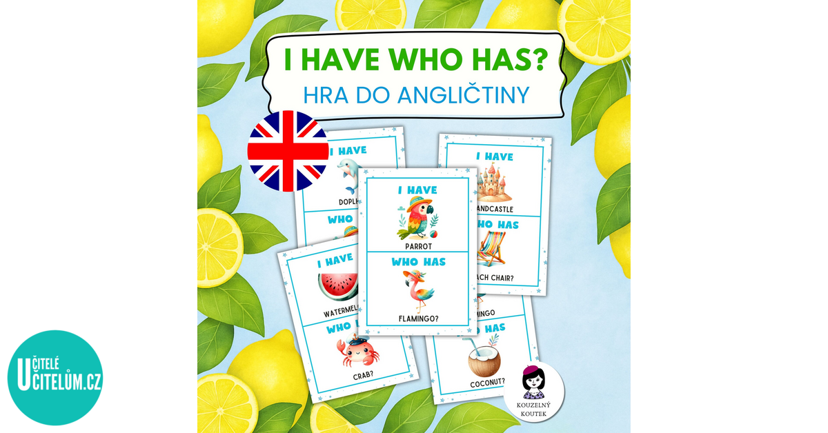 I have who has? - summer, léto, hra pro děti v angličtině - Anglický ...