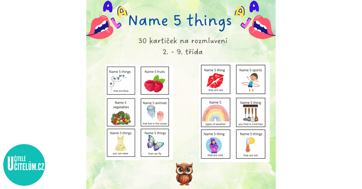 Name 5 things - rozmluv žáky - Anglický jazyk | UčiteléUčitelům.cz