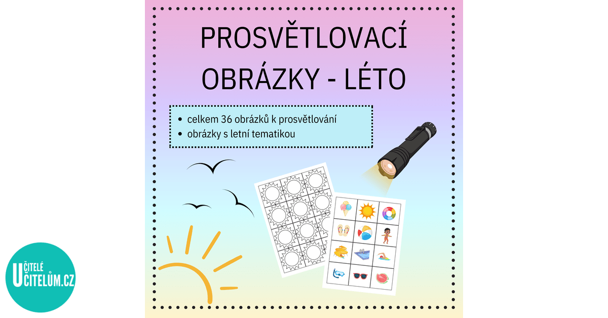 Prosvětlovací obrázky - Léto - Nezařazené k předmětu | UčiteléUčitelům.cz