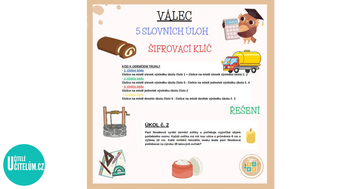 VÁLEC - povrch a objem - 5 slovních úloh a šifrovací klíč - Matematika ...