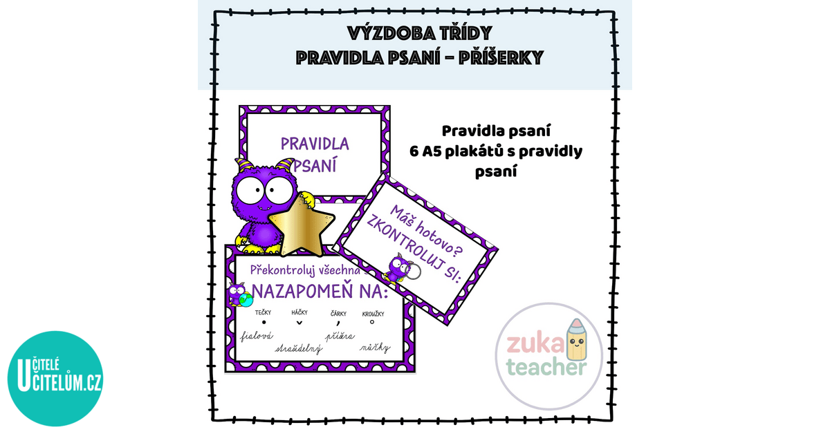 Výzdoba třídy - Pravidla psaní - příšerky - Český jazyk - psaní ...