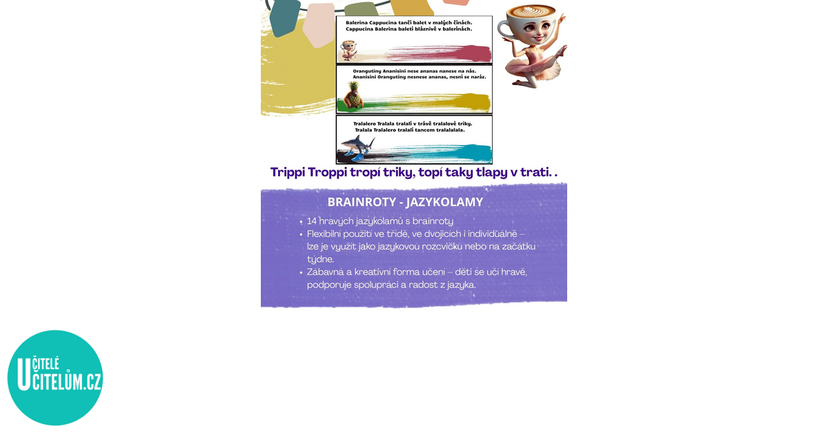 Jazykolamy - BRAINROTY - Český jazyk | UčiteléUčitelům.cz