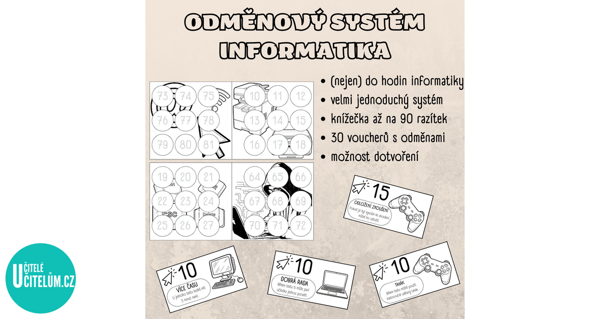 Odměnový systém (nejen) do hodin informatiky - Informatika | UčiteléUčitelům.cz