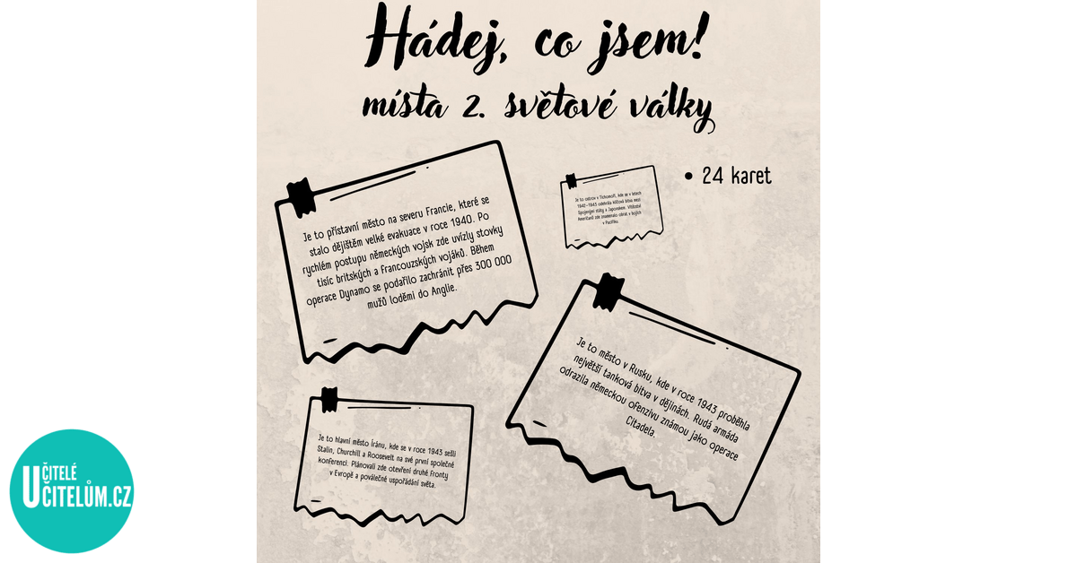 Hádej, co jsem - místa 2. světové války - Dějepis | UčiteléUčitelům.cz