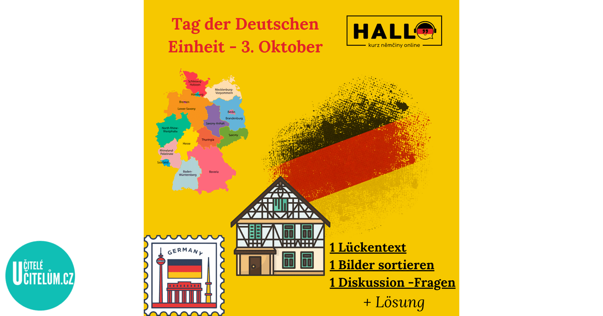 Tag der Deutschen Einheit_3.Oktober_Lückentext - Cizí jazyky ...