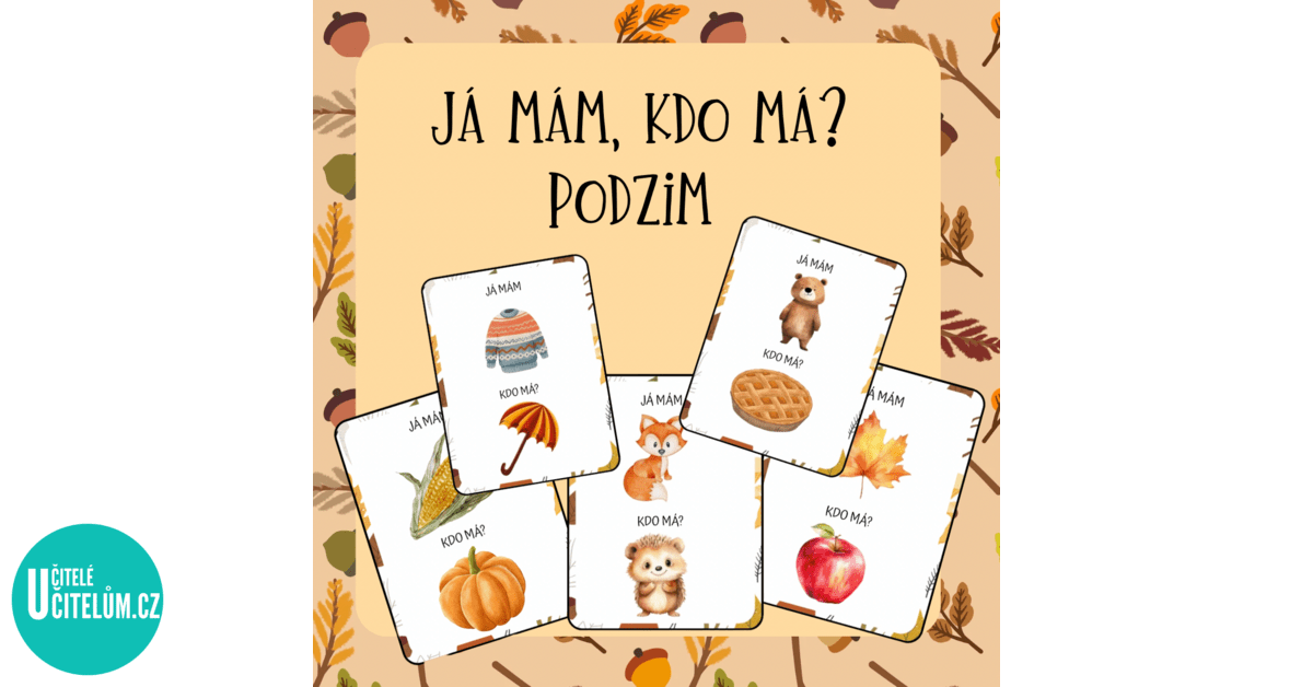Já mám, kdo má? - Podzim - Český jazyk | UčiteléUčitelům.cz