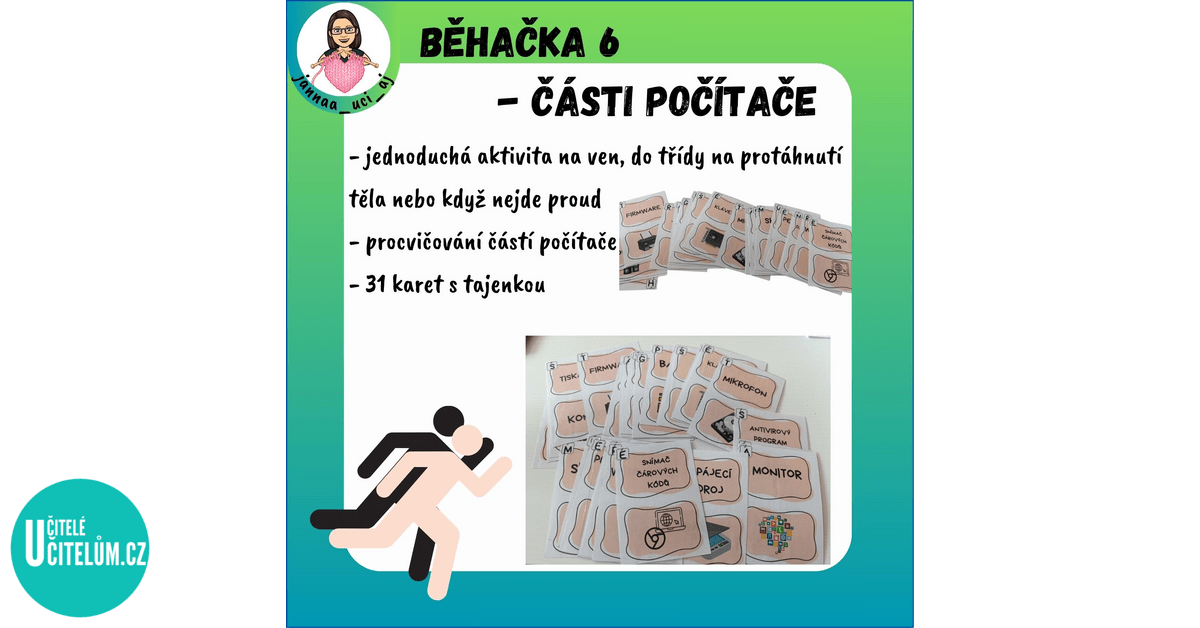INF - Běhačka 6 - Části počítače - Informatika | UčiteléUčitelům.cz