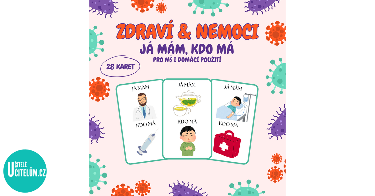Zdraví a nemoci – já mám, kdo má - Nezařazené k předmětu ...