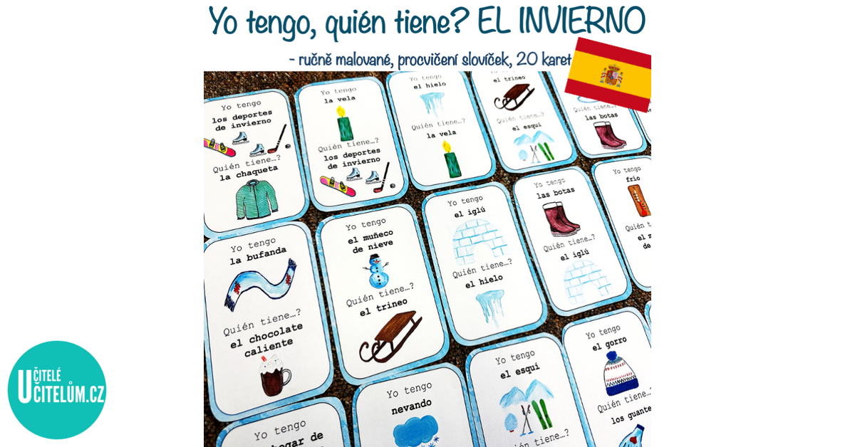 Yo tengo, quién tiene? EL INVIERNO - 🇪🇸 Španělský jazyk ...