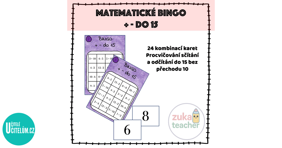 Bingo - Sčítání a odčítání do 15 - Matematika | UčiteléUčitelům.cz