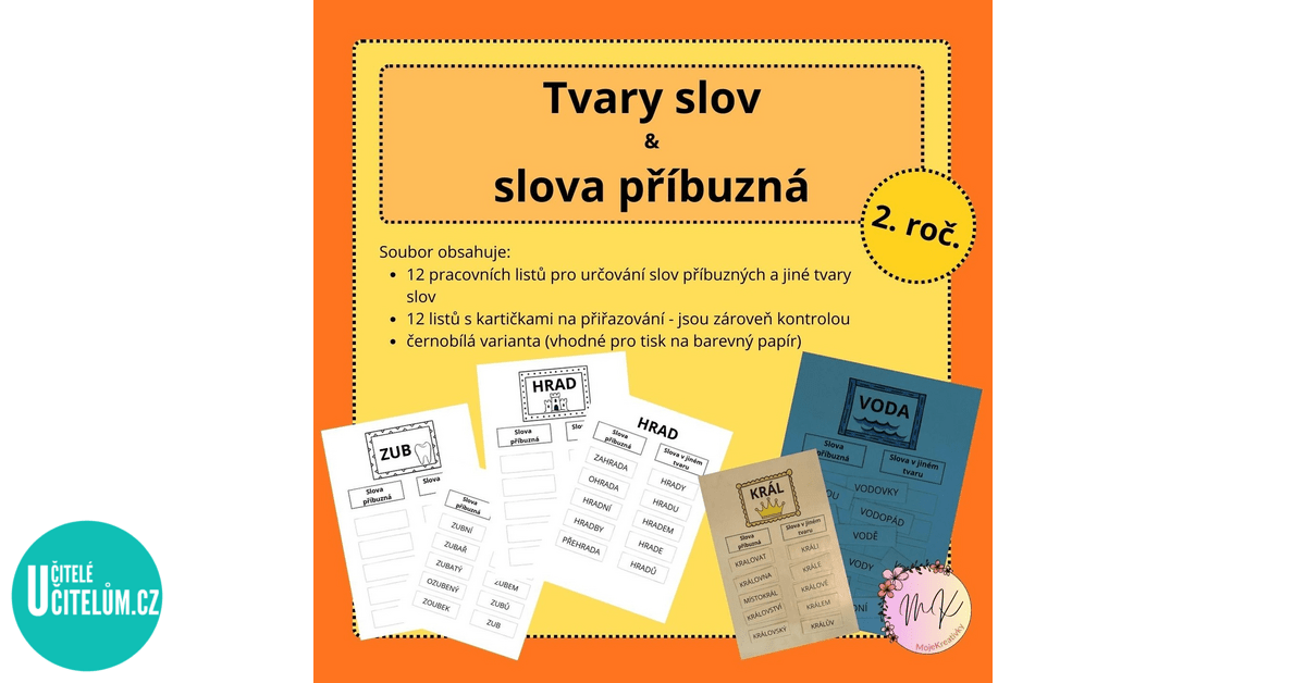 Tvary slov & slova příbuzná - Český jazyk | UčiteléUčitelům.cz